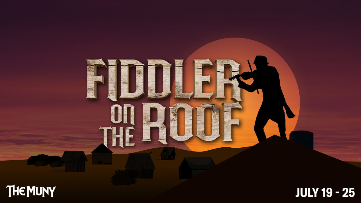 The Muny Announces Full Cast, Design, Production Teams for 'Fiddler on ...