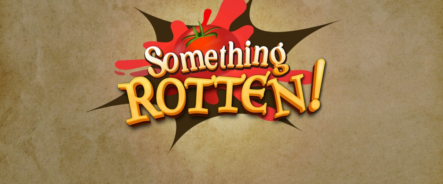 Something Rotten! - The Muny